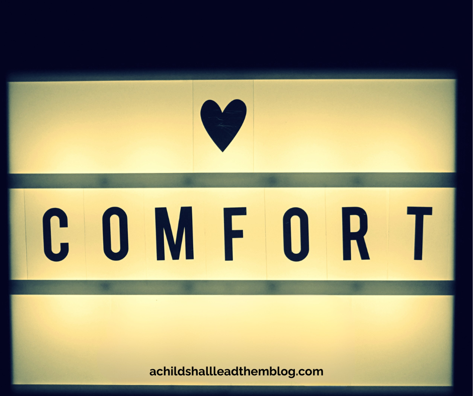 Scriptures to Pray When You Need Comfort - A Child Shall Lead Them ...